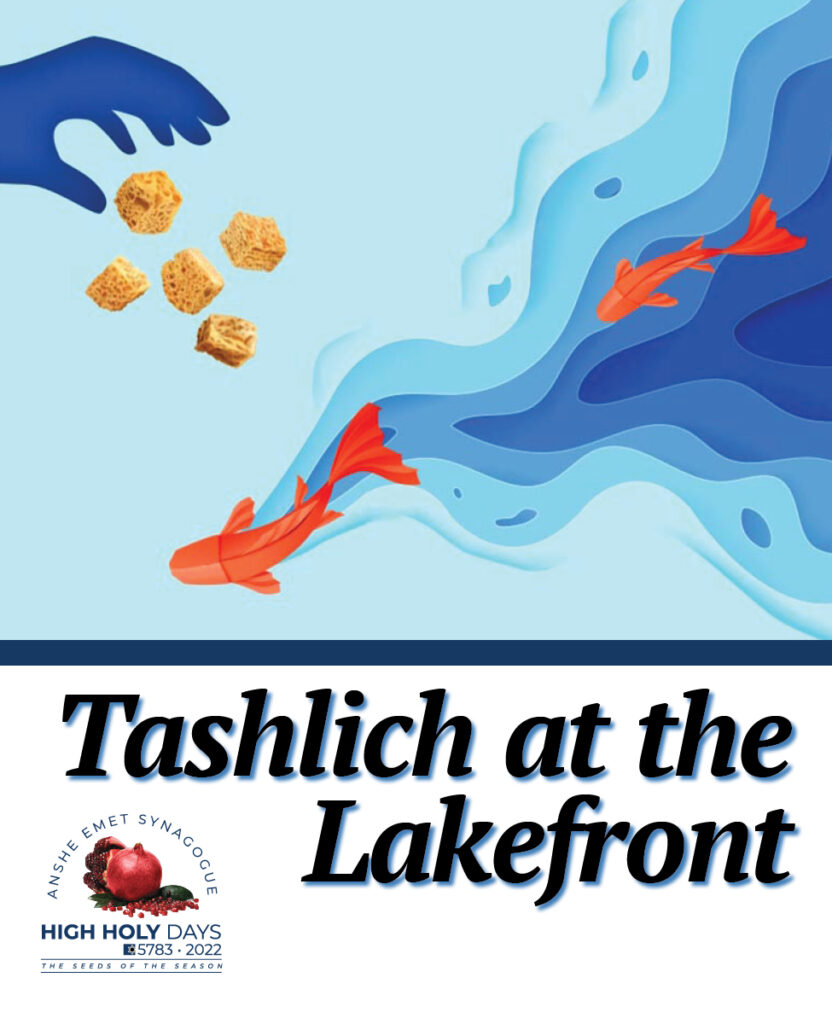 Tashlich | Anshe Emet Synagogue - Chicago's Conservative Jewish Synagogue
