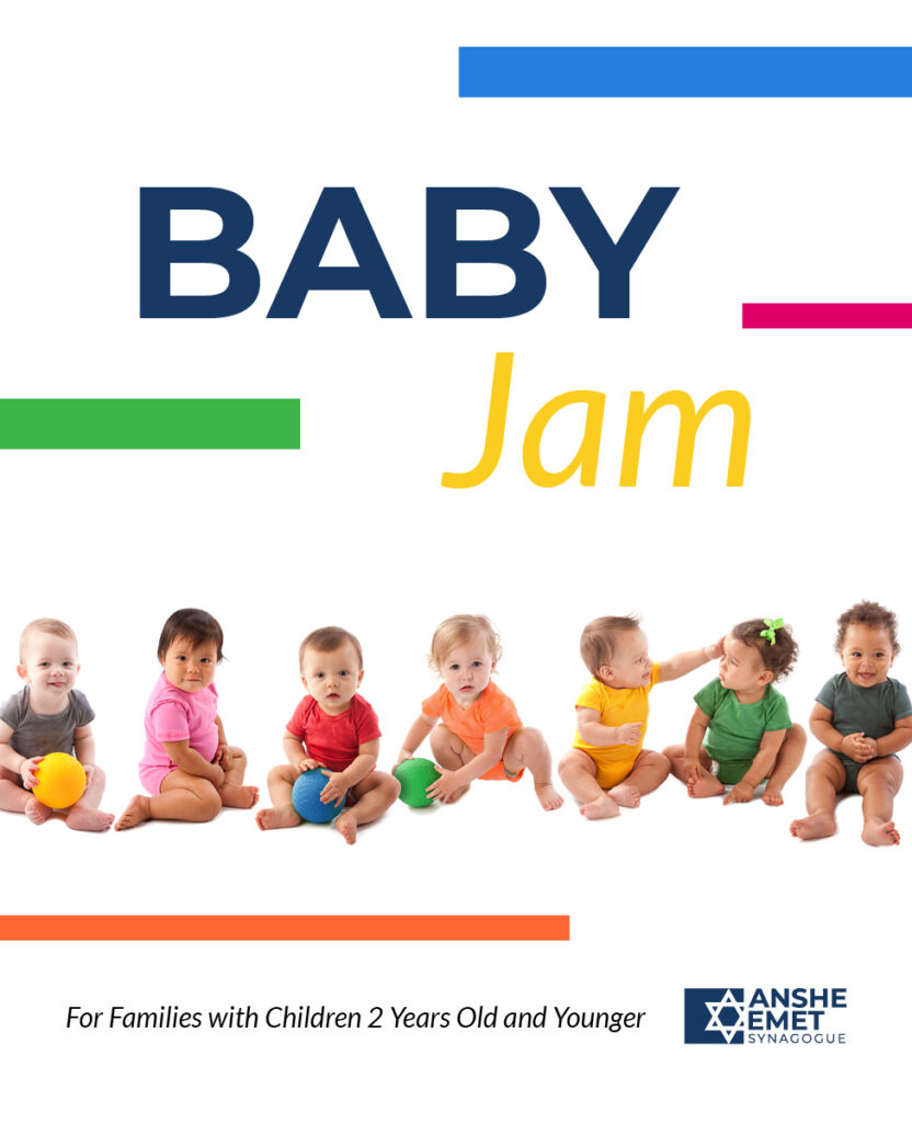 Baby Jam | Anshe Emet Synagogue - Chicago's Conservative Jewish Synagogue