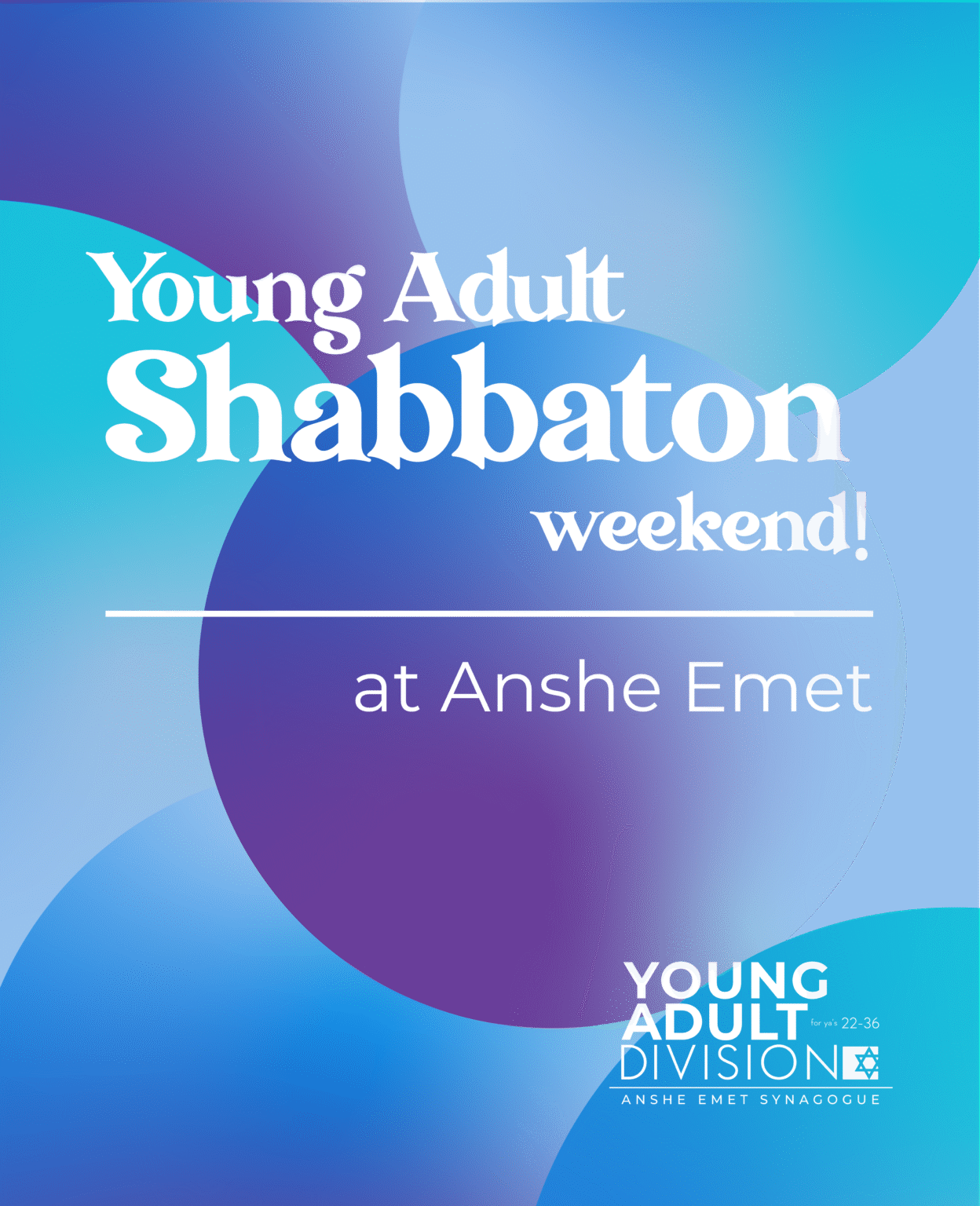 Young Adult Shabbaton 2025 | Anshe Emet Synagogue - Chicago's ...