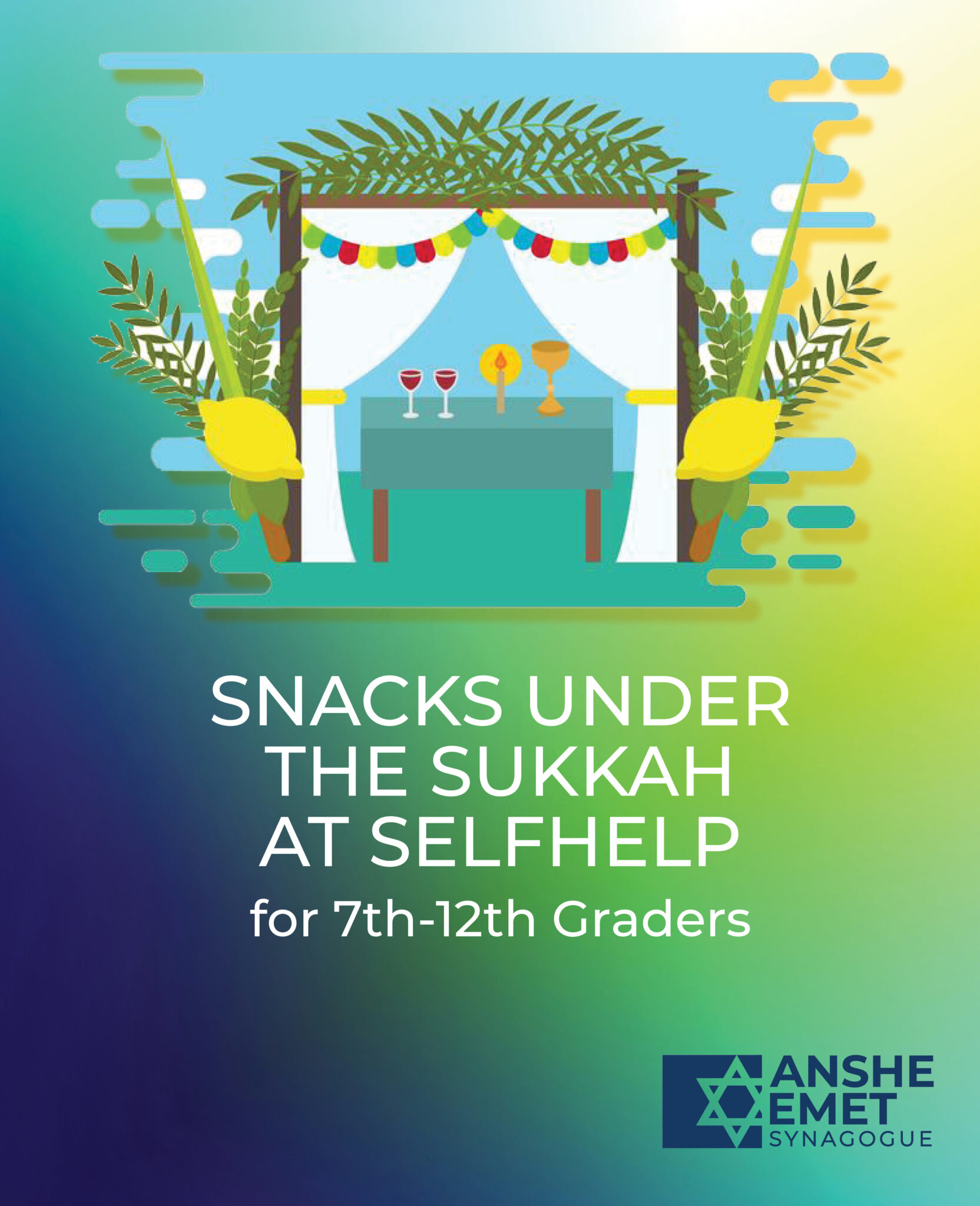 Snacks Under the Sukkah at SelfHelp | Anshe Emet Synagogue - Chicago's Conservative Jewish Synagogue